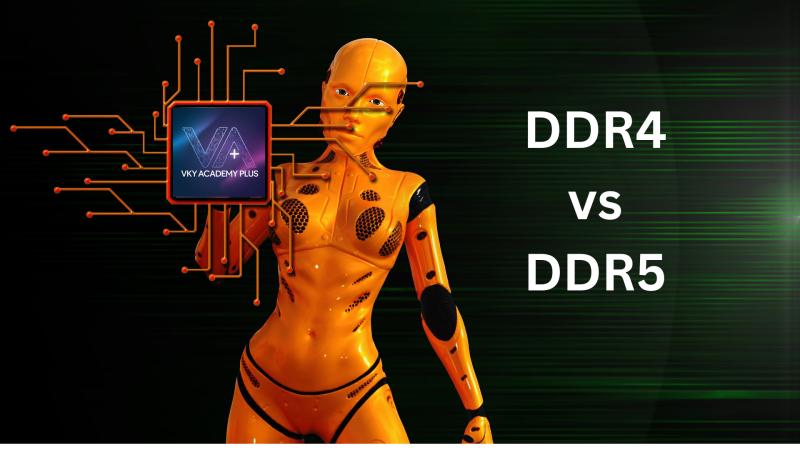 VKY Academy + on LinkedIn: DDR4 VS DDR5 VKY Academy + on LinkedIn: DDR4 VS DDR5