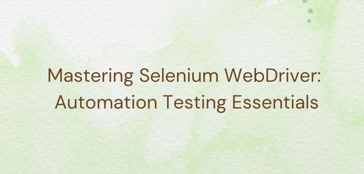 Procodebase.com on LinkedIn: Mastering Selenium WebDriver: Automation ... Procodebase.com on LinkedIn: Mastering Selenium WebDriver: Automation ...