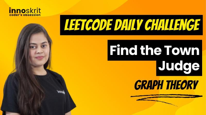 Prerna Sharma on LinkedIn: Find the Town Judge | Graph Theory ... Prerna Sharma on LinkedIn: Find the Town Judge | Graph Theory ...