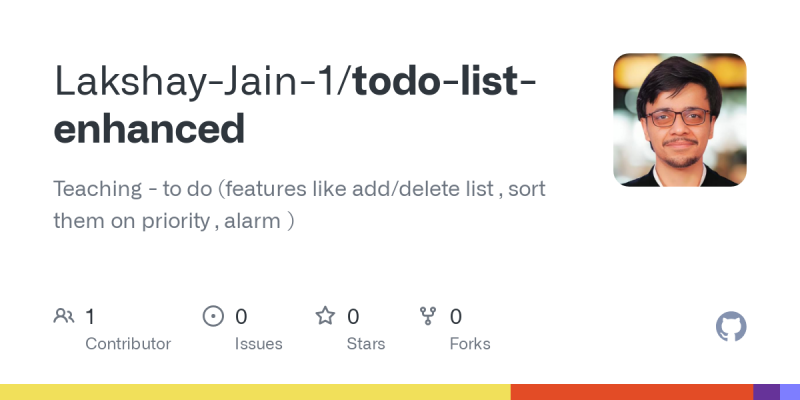 Lakshay Jain on LinkedIn: GitHub - Lakshay-Jain-1/To-do-listEnhanced ... Lakshay Jain on LinkedIn: GitHub - Lakshay-Jain-1/To-do-listEnhanced ...