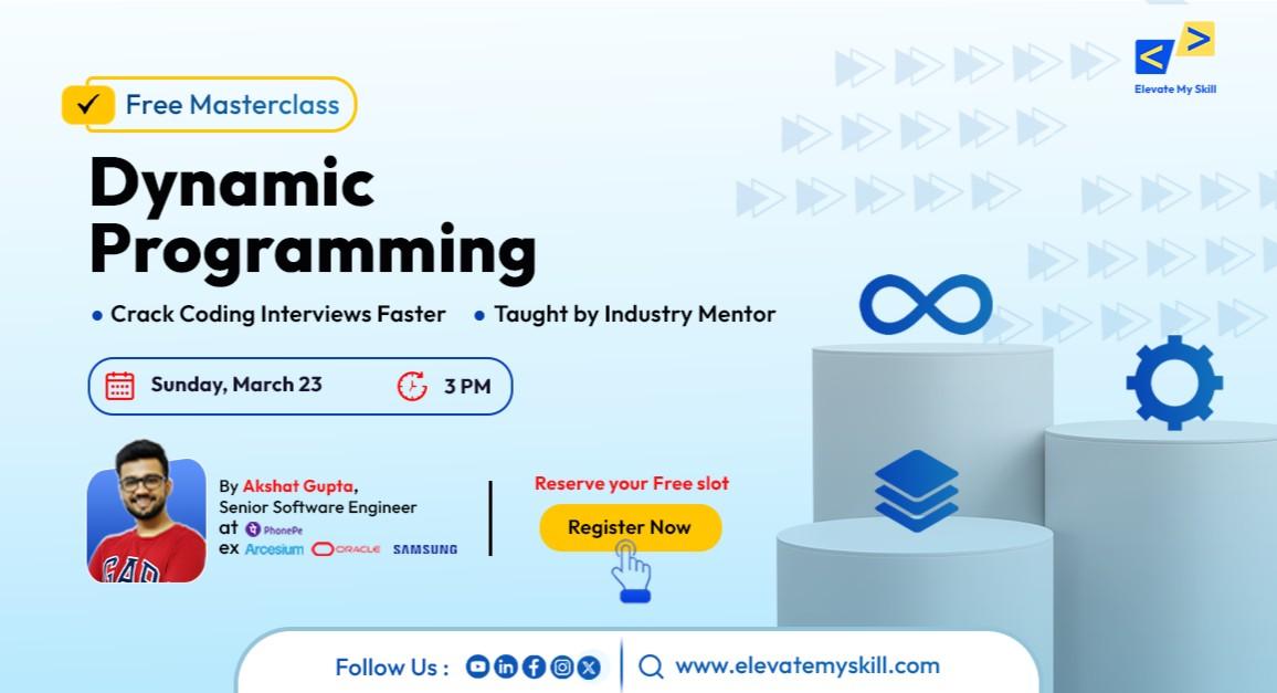 Learn to Solve Dynamic Programming based problems | Elevate My Skill Learn to Solve Dynamic Programming based problems | Elevate My Skill