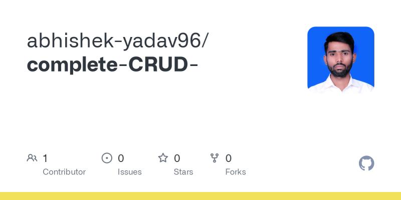 abhishek yadav on LinkedIn: GitHub - abhishek-yadav96/complete-CRUD- abhishek yadav on LinkedIn: GitHub - abhishek-yadav96/complete-CRUD-