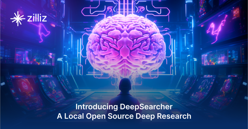 Introducing DeepSearcher: A Local Open Source Deep Research - Zilliz ... Introducing DeepSearcher: A Local Open Source Deep Research - Zilliz ...