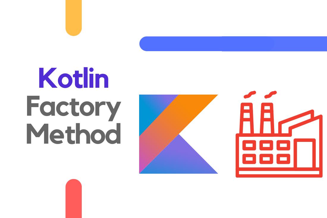 Antoine Trouvé on LinkedIn: Kotlin Design Patterns: Factory Method ... Antoine Trouvé on LinkedIn: Kotlin Design Patterns: Factory Method ...