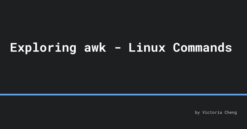 Hsiu-Chia Cheng on LinkedIn: Exploring awk - Linux Commands Hsiu-Chia Cheng on LinkedIn: Exploring awk - Linux Commands