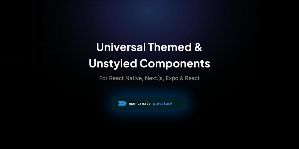 gluestack on LinkedIn: gluestack-ui - Universal Themed & Unstyled ... gluestack on LinkedIn: gluestack-ui - Universal Themed & Unstyled ...