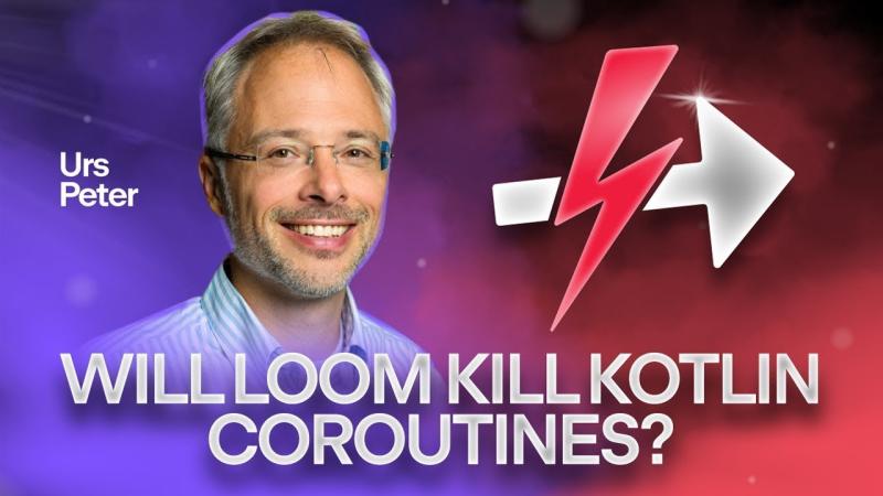 Urs Peter on LinkedIn: Loom: The Kotlin Coroutines Killer? | Talking ... Urs Peter on LinkedIn: Loom: The Kotlin Coroutines Killer? | Talking ...