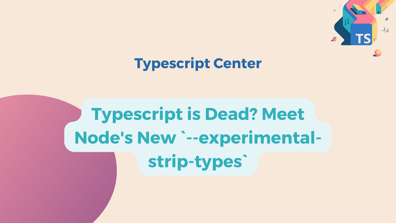 Typescript Center on LinkedIn: Typescript is Dead? Meet Node’s New ... Typescript Center on LinkedIn: Typescript is Dead? Meet Node’s New ...