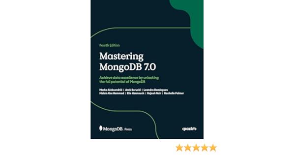 Diego Freniche Brito on LinkedIn: Mastering MongoDB 7.0 - Fourth ... Diego Freniche Brito on LinkedIn: Mastering MongoDB 7.0 - Fourth ...