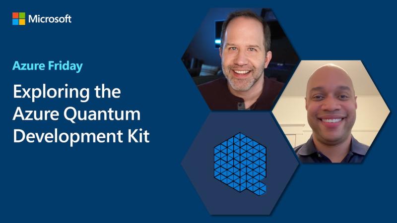 Exploring the Azure Quantum Development Kit | Azure Friday | Viktor Veis Exploring the Azure Quantum Development Kit | Azure Friday | Viktor Veis