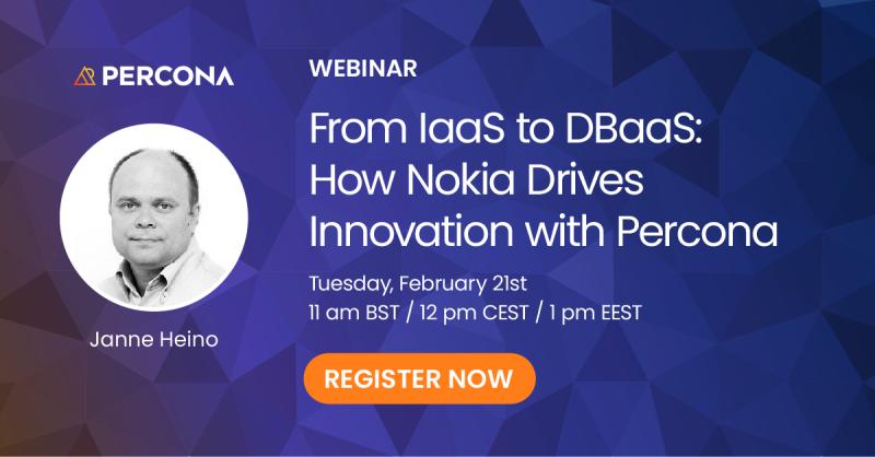 Percona on LinkedIn: From IaaS to DBaaS - How Percona Helps Nokia Drive ... Percona on LinkedIn: From IaaS to DBaaS - How Percona Helps Nokia Drive ...
