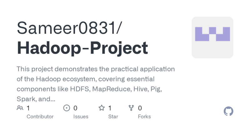 Sameer Shaik on LinkedIn: GitHub - Sameer0831/Hadoop-Project Sameer Shaik on LinkedIn: GitHub - Sameer0831/Hadoop-Project