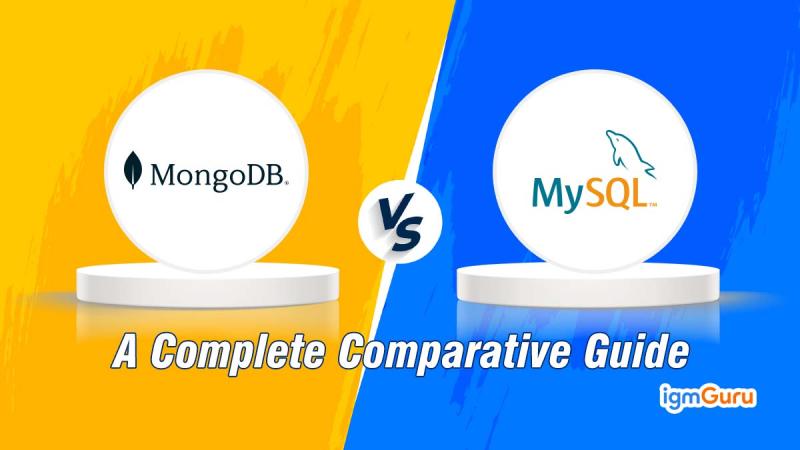 igmGuru on LinkedIn: MongoDB vs MySQL - A Complete Comparative Guide igmGuru on LinkedIn: MongoDB vs MySQL - A Complete Comparative Guide