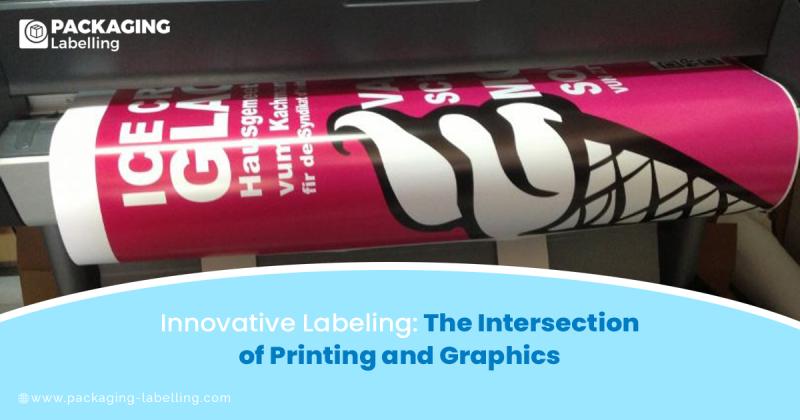 Innovative Labeling: The Intersection of Printing and Graphics ... Innovative Labeling: The Intersection of Printing and Graphics ...