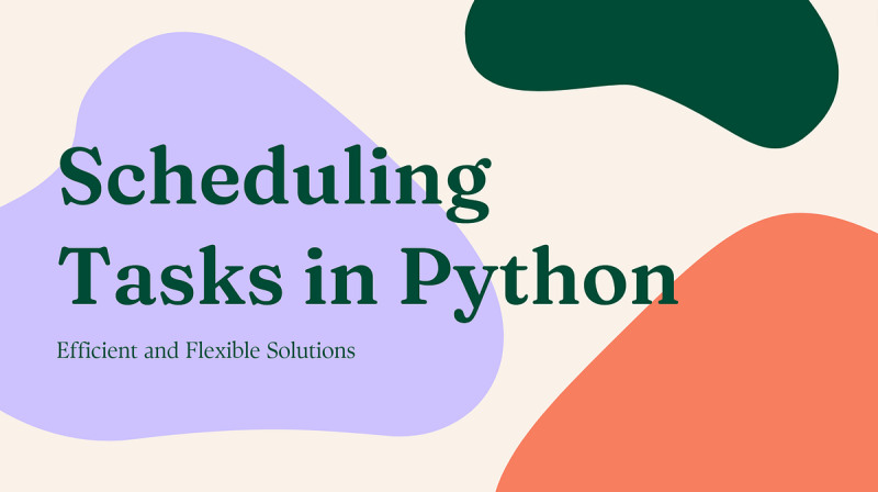 Nikunj Joshi on LinkedIn: Different ways to schedule tasks in Python Nikunj Joshi on LinkedIn: Different ways to schedule tasks in Python