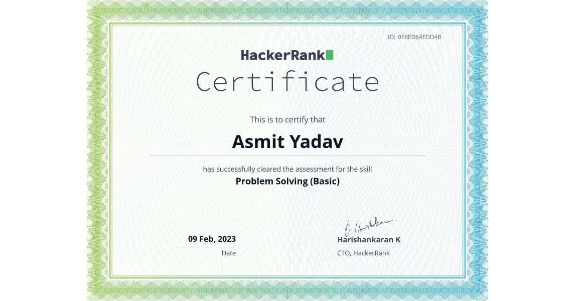 Asmit Yadav on LinkedIn: HackerRank Skill Certificate Asmit Yadav on LinkedIn: HackerRank Skill Certificate