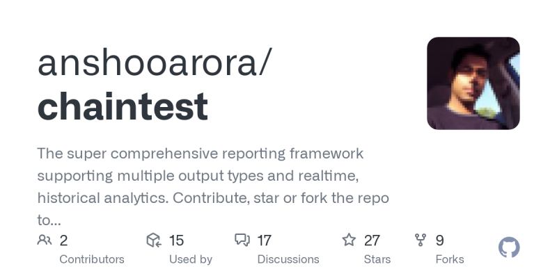 GitHub - anshooarora/chaintest: The super comprehensive reporting ... GitHub - anshooarora/chaintest: The super comprehensive reporting ...
