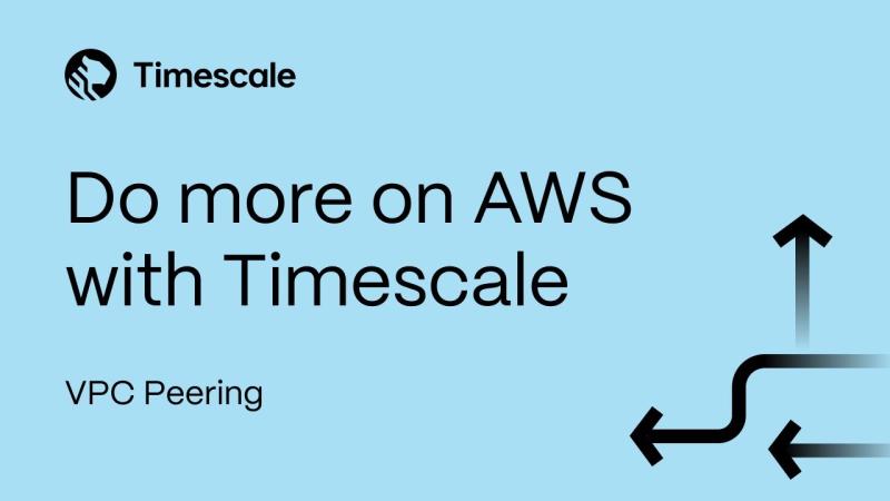 Timescale on LinkedIn: Do More on AWS With Timescale Cloud: VPC Peering Timescale on LinkedIn: Do More on AWS With Timescale Cloud: VPC Peering