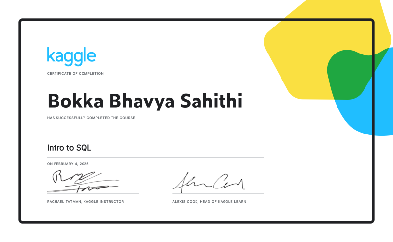 Bokka Bhavya Sahithi completed the Intro to SQL course on Kaggle ... Bokka Bhavya Sahithi completed the Intro to SQL course on Kaggle ...