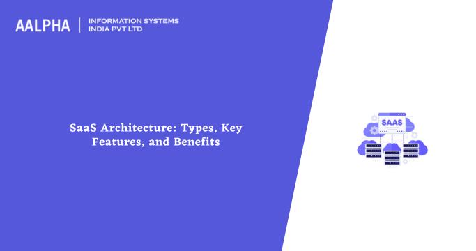 Aalpha information Systems India Pvt Ltd on LinkedIn: SaaS Architecture ... Aalpha information Systems India Pvt Ltd on LinkedIn: SaaS Architecture ...