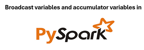 Swayamprava Panda on LinkedIn: Broadcast Variables and Accumulator ... Swayamprava Panda on LinkedIn: Broadcast Variables and Accumulator ...