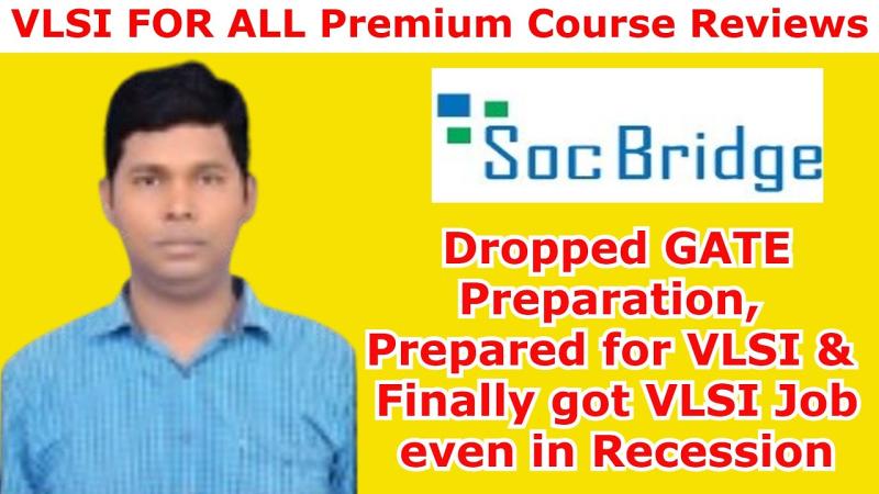 VLSI FOR ALL Reviews - Dropped GATE Preparation, Prepared for VLSI ... VLSI FOR ALL Reviews - Dropped GATE Preparation, Prepared for VLSI ...