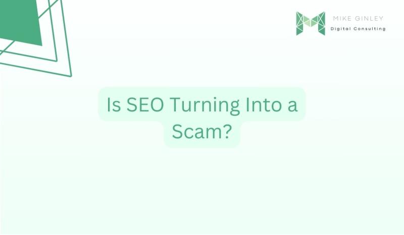 Michael Ginley on LinkedIn: Is SEO Turning Into a Scam? Michael Ginley on LinkedIn: Is SEO Turning Into a Scam?