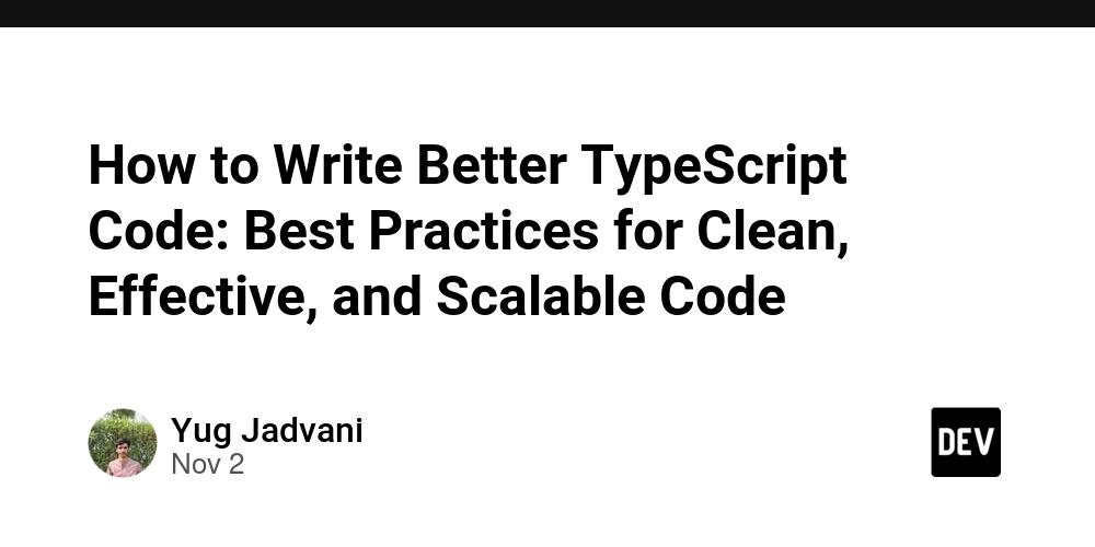 Matt Pass on LinkedIn: How to Write Better TypeScript Code: Best ... Matt Pass on LinkedIn: How to Write Better TypeScript Code: Best ...