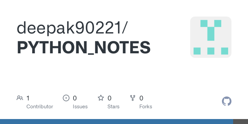 Chittypolu Deepak on LinkedIn: GitHub - deepak90221/PYTHON_NOTES Chittypolu Deepak on LinkedIn: GitHub - deepak90221/PYTHON_NOTES