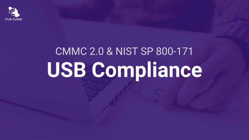 The Ultimate Guide to USB Compliance for CMMC and NIST 800-171 | Wayne ... The Ultimate Guide to USB Compliance for CMMC and NIST 800-171 | Wayne ...