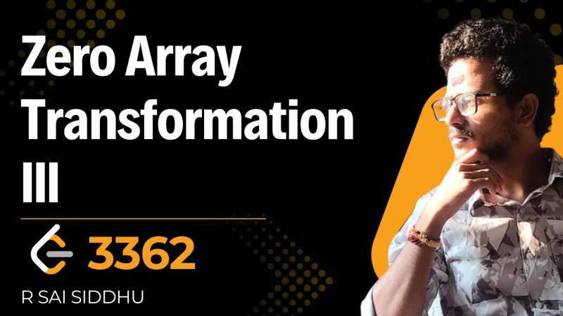Sai Siddhu Ragipani on LinkedIn: LEETCODE CONTEST ZERO ARRAY ... Sai Siddhu Ragipani on LinkedIn: LEETCODE CONTEST ZERO ARRAY ...