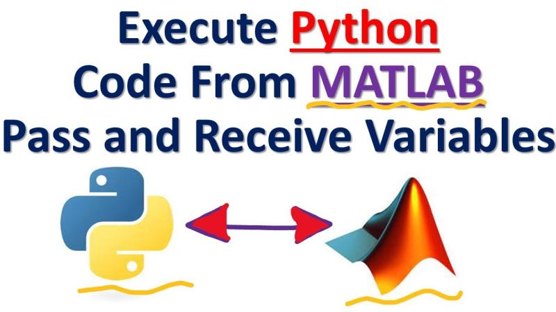 Here is my tutorial on how to execute Python code from a MATLAB script ... Here is my tutorial on how to execute Python code from a MATLAB script ...