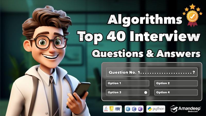 Amandeep Bindra on LinkedIn: Top 40 Algorithms Interview Questions ... Amandeep Bindra on LinkedIn: Top 40 Algorithms Interview Questions ...