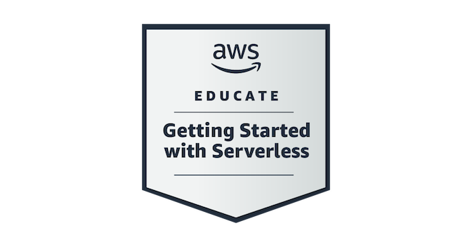 AWS Educate Getting Started with Serverless was issued by Amazon Web ... AWS Educate Getting Started with Serverless was issued by Amazon Web ...