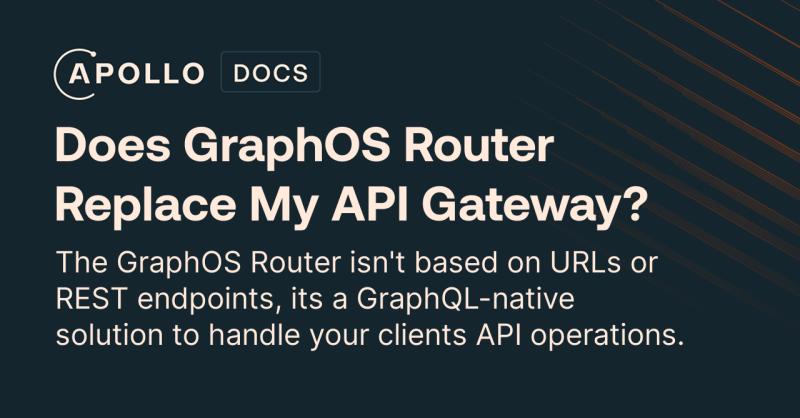 Joey Melcher on LinkedIn: Does GraphOS Router Replace My API Gateway? Joey Melcher on LinkedIn: Does GraphOS Router Replace My API Gateway?
