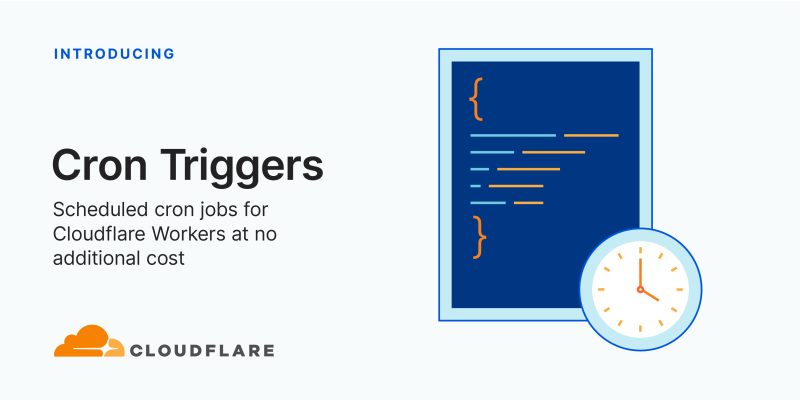 Introducing Cron Triggers for Cloudflare Workers | Kris E. Introducing Cron Triggers for Cloudflare Workers | Kris E.