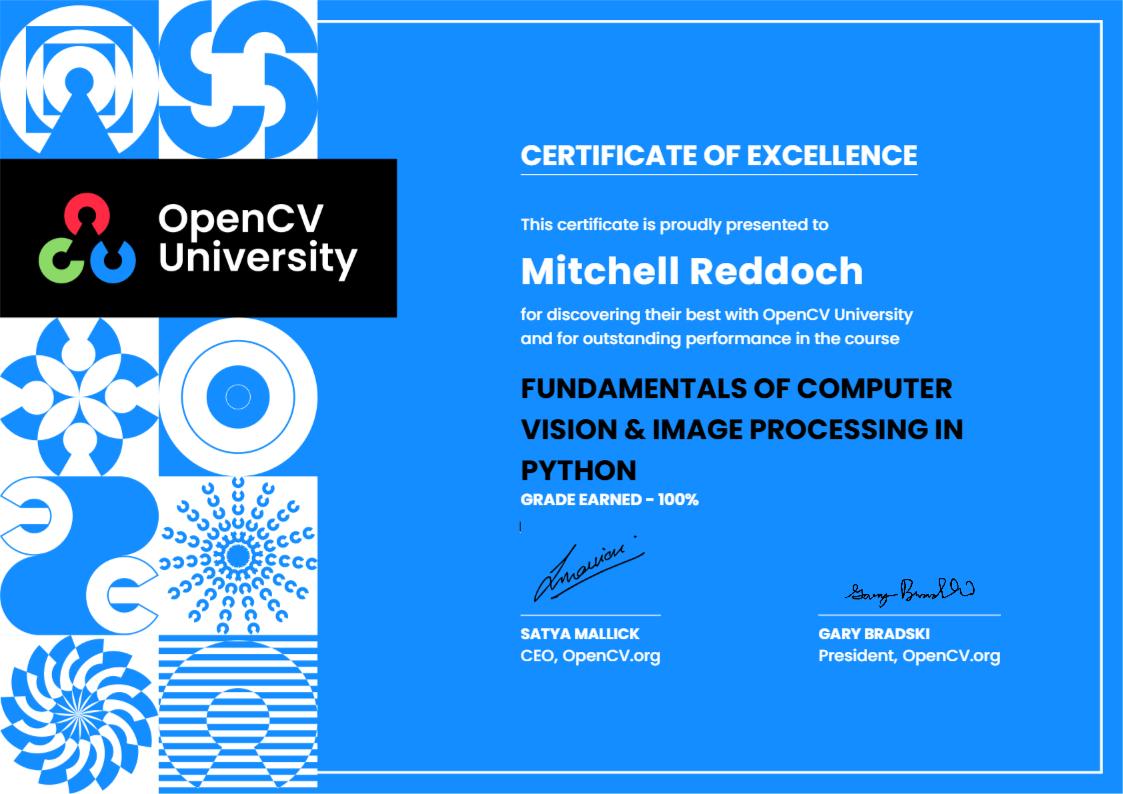 OpenCV.org CVIP Certificate | OpenCV | Mitchell Reddoch OpenCV.org CVIP Certificate | OpenCV | Mitchell Reddoch