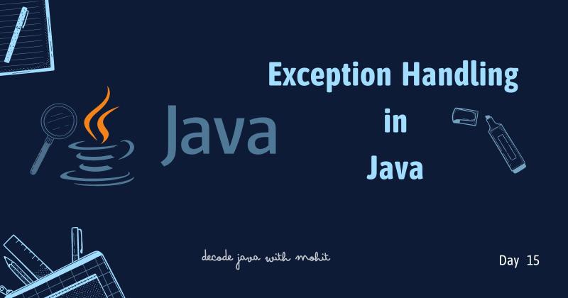 Mohit Upadhyay on LinkedIn: Java Exception Handling Mohit Upadhyay on LinkedIn: Java Exception Handling