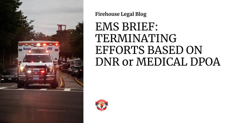 Martin Grube on LinkedIn: EMS BRIEF: TERMINATING EFFORTS BASED ON DNR ... Martin Grube on LinkedIn: EMS BRIEF: TERMINATING EFFORTS BASED ON DNR ...