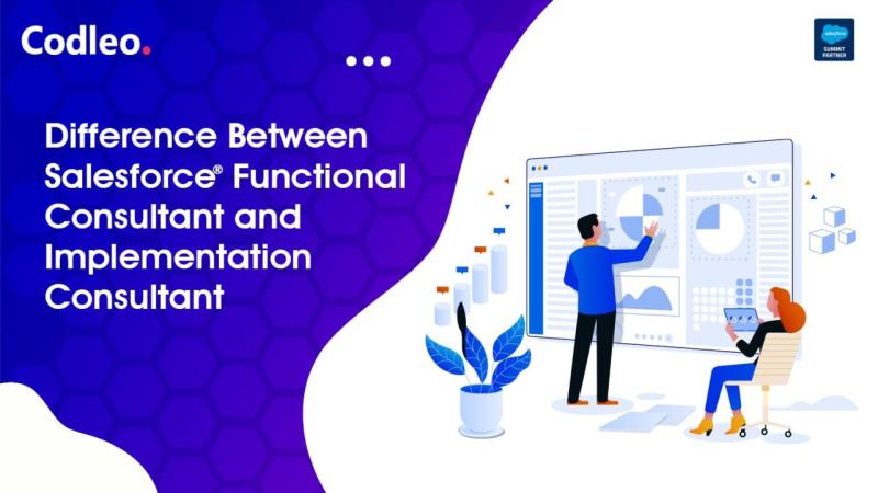 Salesforce Functional vs. Implementation Consultant Explained | Codleo ... Salesforce Functional vs. Implementation Consultant Explained | Codleo ...