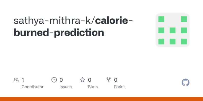 Sathya Mithra K on LinkedIn: GitHub - sathya-mithra-k/calorie-burned ... Sathya Mithra K on LinkedIn: GitHub - sathya-mithra-k/calorie-burned ...