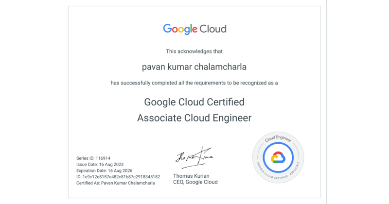 Associate Cloud Engineer • Pavan Kumar Chalamcharla • Google Cloud ... Associate Cloud Engineer • Pavan Kumar Chalamcharla • Google Cloud ...