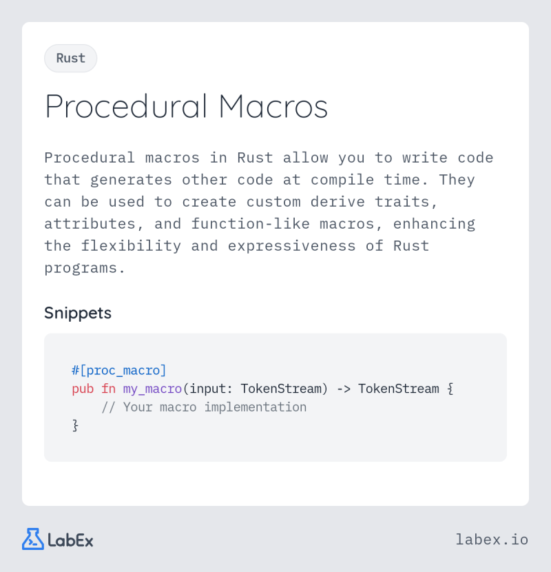 Procedural Macros - Rust FlashCard | Labby LabEx Procedural Macros - Rust FlashCard | Labby LabEx