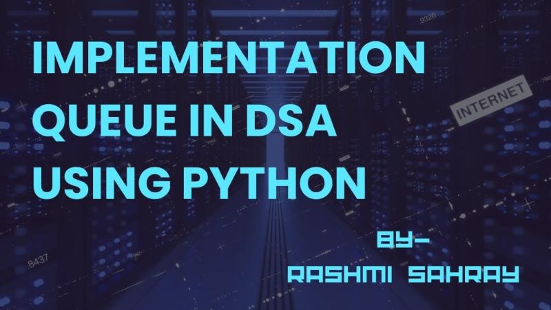 Learn about queues in Python | Rashmi Sahray posted on the topic | LinkedIn Learn about queues in Python | Rashmi Sahray posted on the topic | LinkedIn