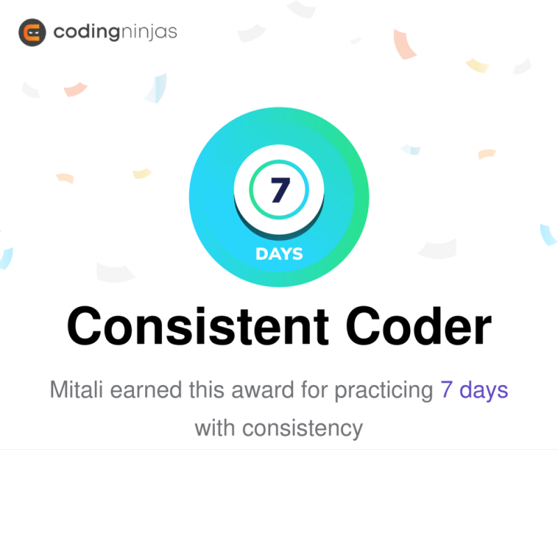 Codingninjas | Achievements | Mitali Bawankule Codingninjas | Achievements | Mitali Bawankule