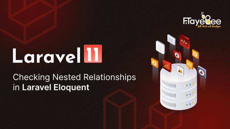 Md Fahim Tayebee on LinkedIn: Laravel Eloquent: Mastering Nested ... Md Fahim Tayebee on LinkedIn: Laravel Eloquent: Mastering Nested ...