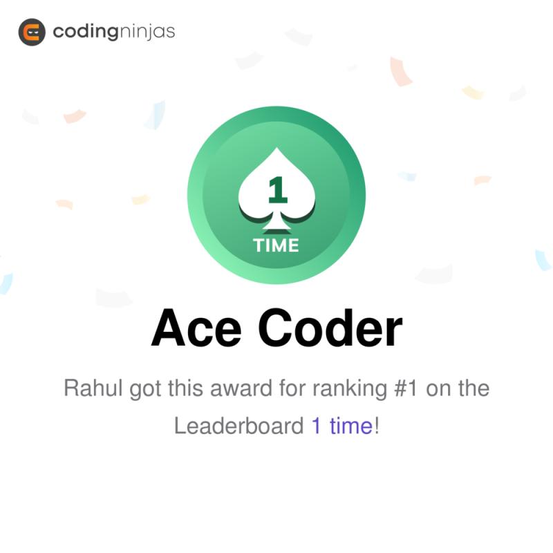 Codingninjas | Achievements | Rahul Kumar Singh Codingninjas | Achievements | Rahul Kumar Singh