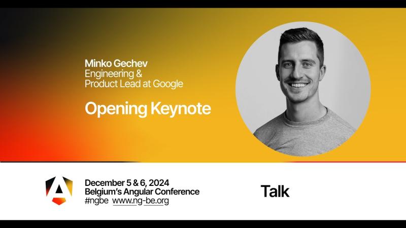 Minko Gechev on LinkedIn: Opening Keynote - Minko Gechev - NG-BE 2024 Minko Gechev on LinkedIn: Opening Keynote - Minko Gechev - NG-BE 2024
