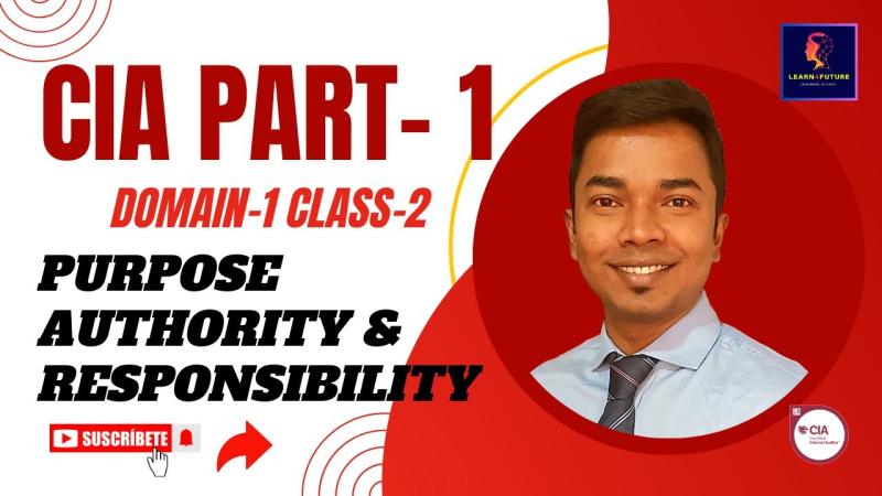 CIA Part 1 Domain 1 Class 2 | Best CIA Exam Preparation in Bangla| Pass ... CIA Part 1 Domain 1 Class 2 | Best CIA Exam Preparation in Bangla| Pass ...