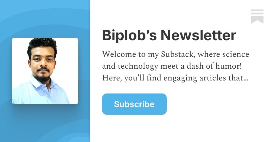 Biplob Chakraborty on LinkedIn: Biplob’s Newsletter | Biplob ... Biplob Chakraborty on LinkedIn: Biplob’s Newsletter | Biplob ...